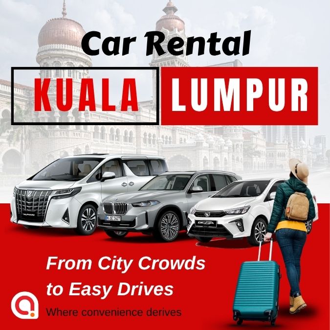 Car Rental Kuala Lumpur – Affordable From RM69/Day